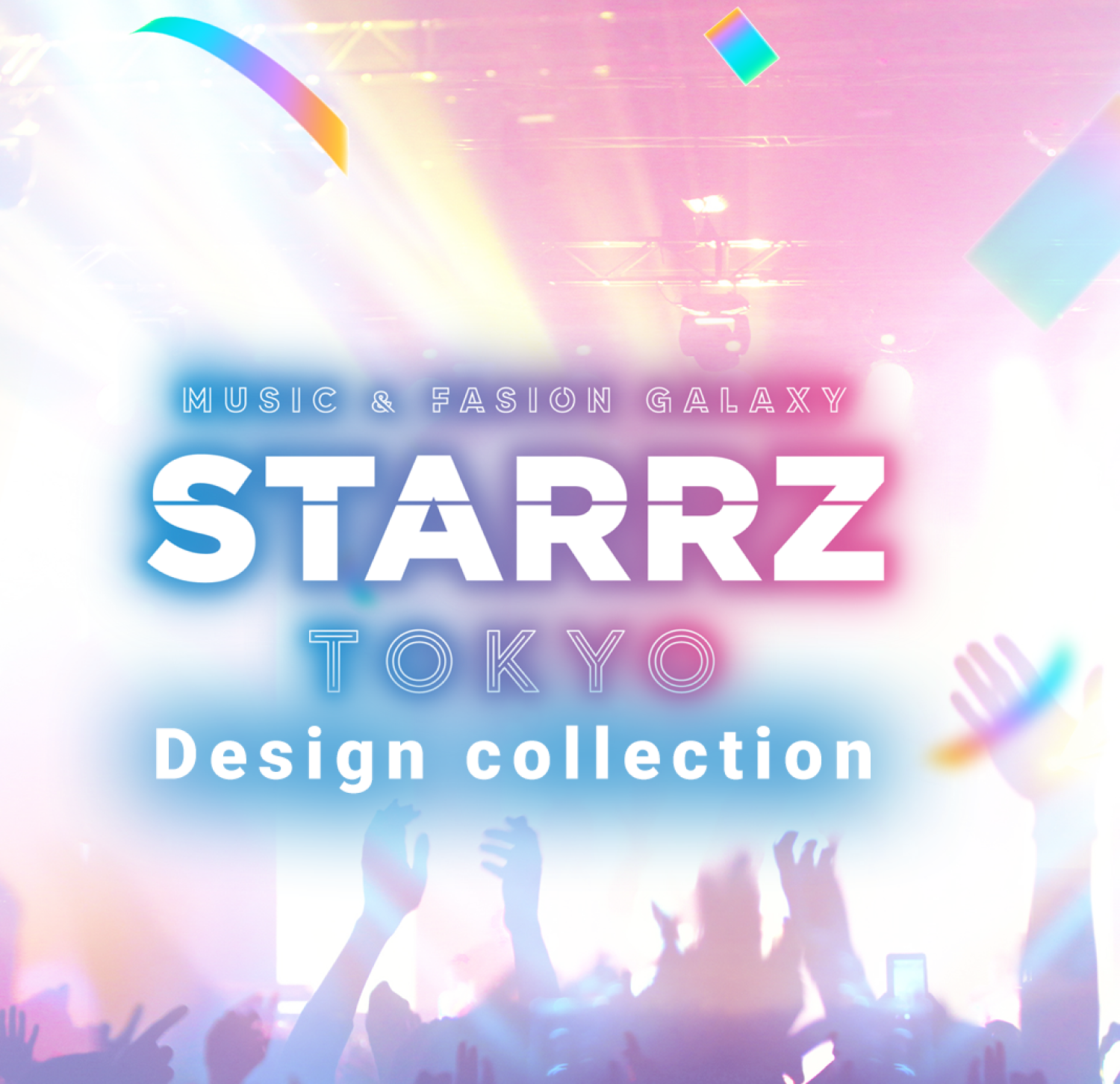 STARZZ TOKYO Design collection